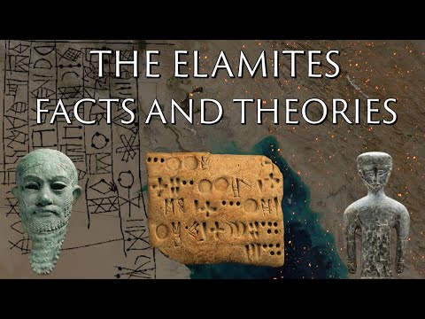 The History of the Elamites (Facts and Theories)