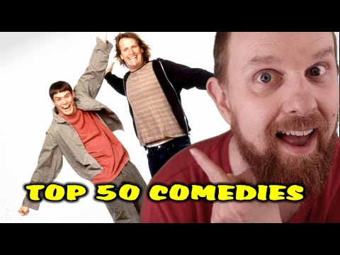 My Top 50 Comedy Movies - The Funniest Films