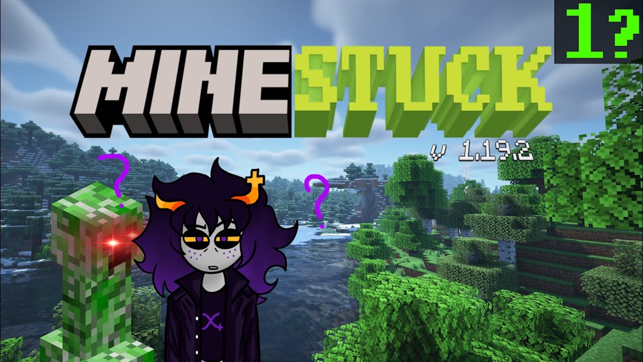 You got Homestuck in my Minecraft! | Minestuck Part 1