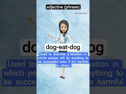 Dog-eat-dog idiom | Learn English #shorts #idioms #english #learning