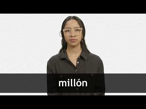 English Translation of “MILLÓN” | Collins Spanish-English Dictionary