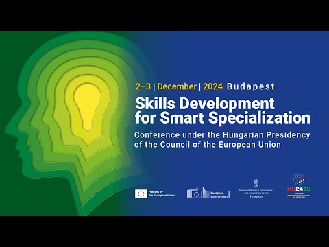 Skills Development for Smart Specialization conference 2024 – Day 1 – Welcome and opening
