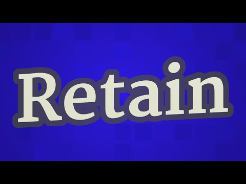 RETAIN pronunciation • How to pronounce RETAIN