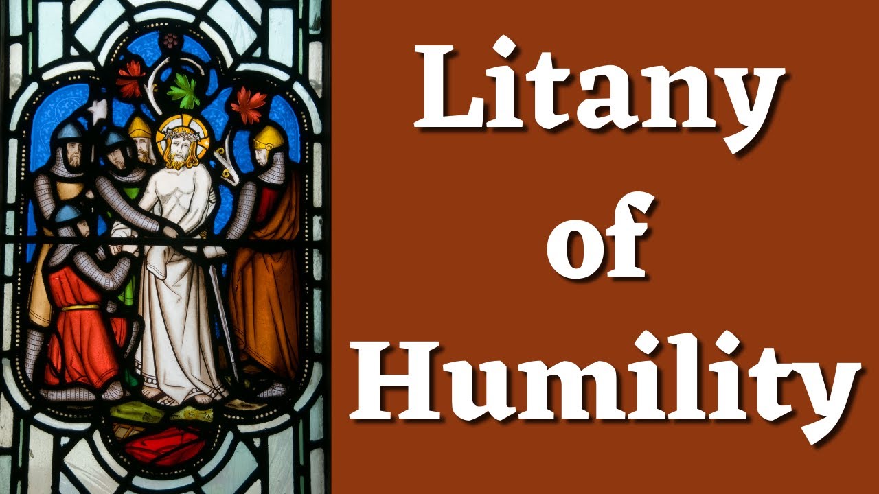 Litany of Humility