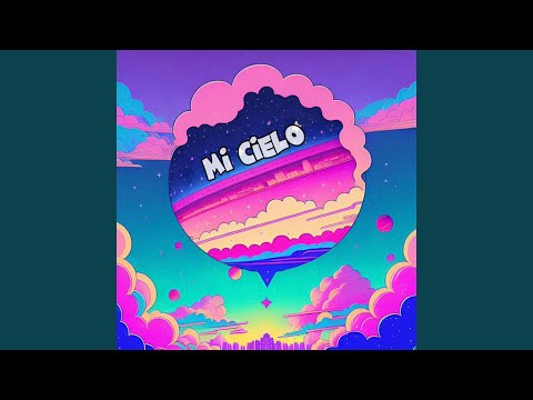 MI CIELO