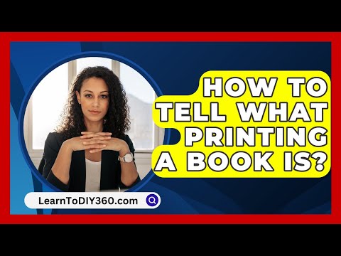 How To Tell What Printing A Book Is? - LearnToDIY360.com