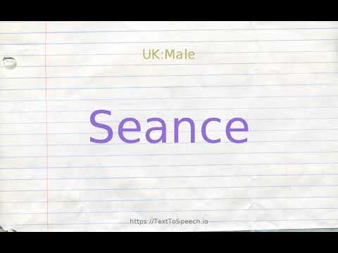 How to pronounce seance