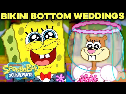 Every Wedding in Bikini Bottom! 💍💖🍍| SpongeBob SquarePants