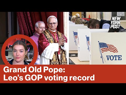 Pope Leo XIV was an active Republican primary voter and voted in 2024 presidential election