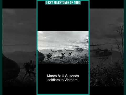 5 Key Milestones of #1965 - #historytimeline #yearinreview #history #vietnamwar