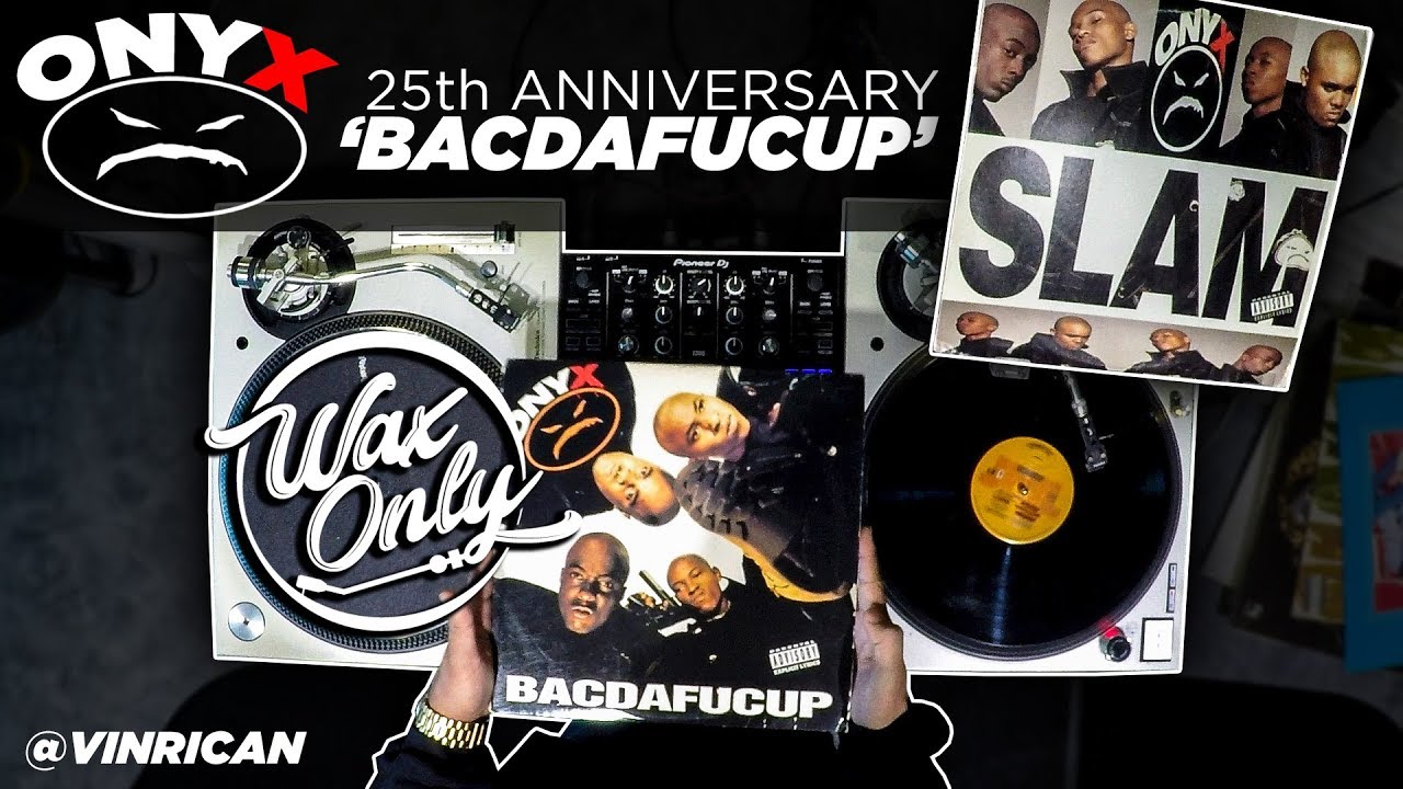 Discover Samples On Onyx 'BACDAFUCUP' #WaxOnly