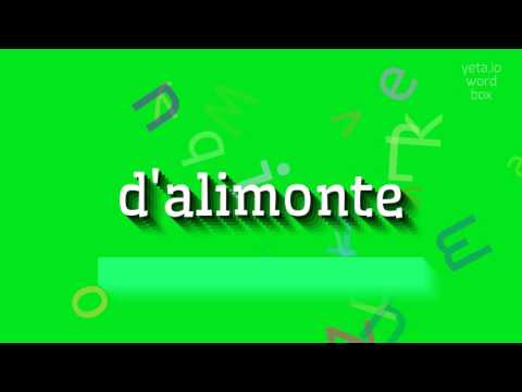 D'ALIMONTE - HOW TO PRONOUNCE IT?