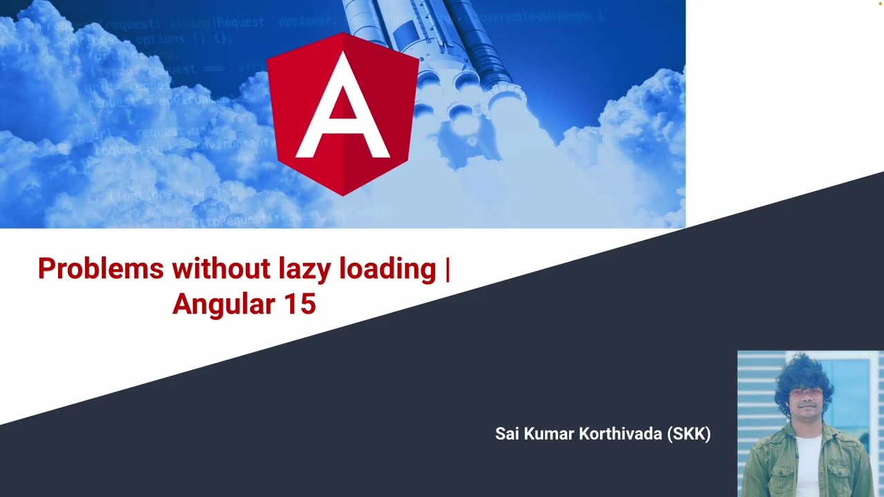 Problems without lazy loading | Angular 15