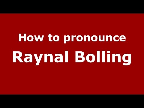 How to pronounce Raynal Bolling (American English/US) - PronounceNames.com