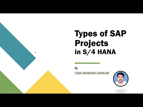 Types of SAP Projects in S/4 HANA