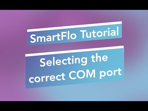 How to select the connect COM port in Cellix's SmartFlo Software?