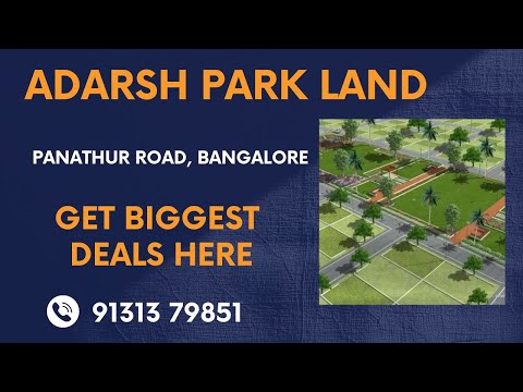 Adarsh Park Land in Panathur Main Road, Bangalore: Price, Brochure ...