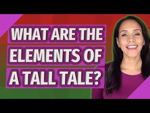 What are the elements of a tall tale?