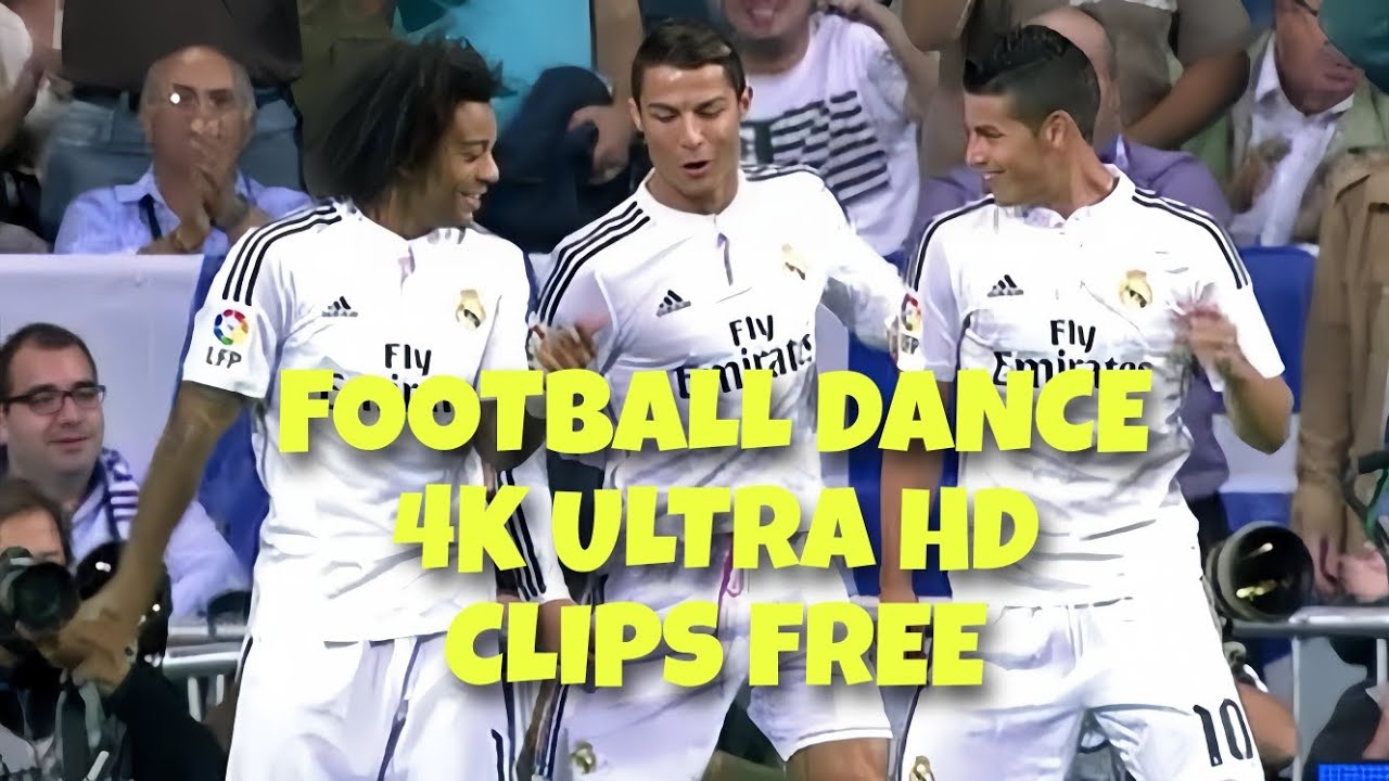 FREE FOOTBALL DANCE CLIPS 4K | JAMES | RONALDO | MARCELO | NEYMAR | RONALDINHO | POGBA