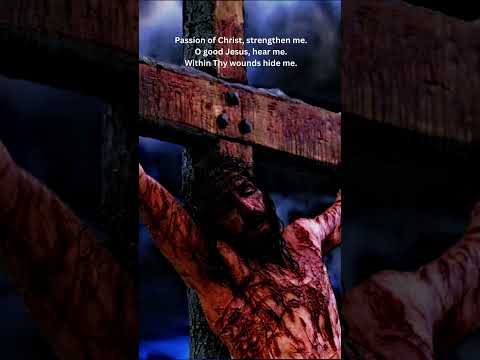 The Anima Christi (English)