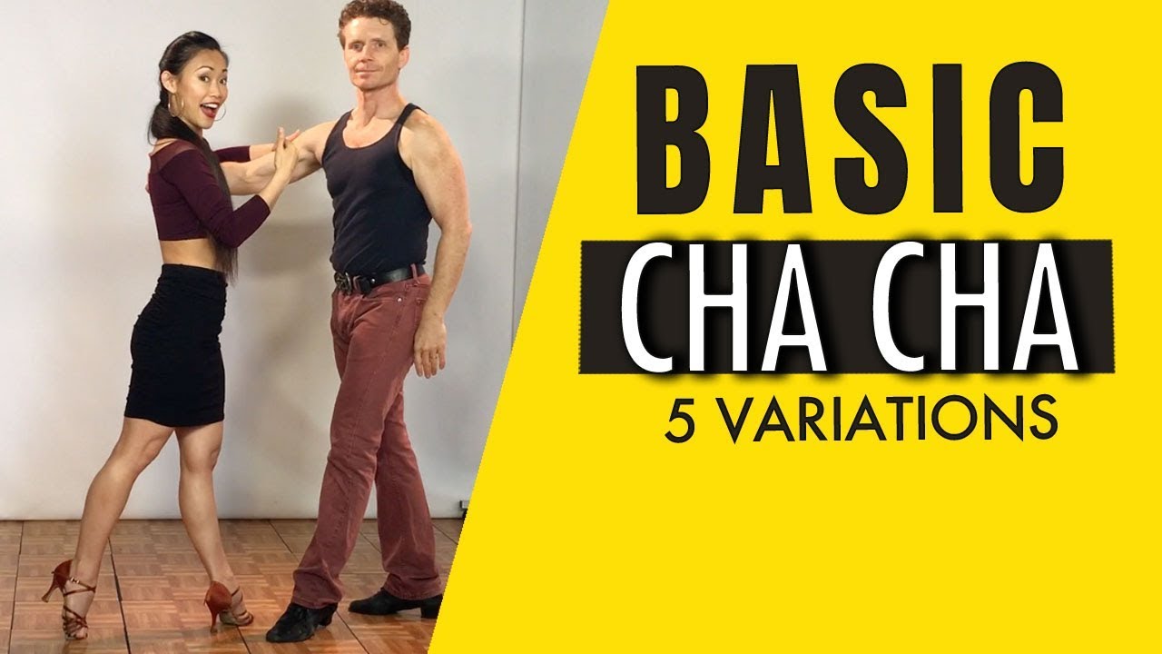 BASIC Cha Cha - Tips & Variations