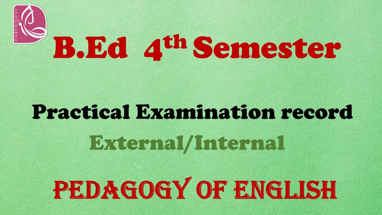 B.Ed. 2nd year 4th Semester | Practical Examination Record | Pedagogy of  English #bedrecords