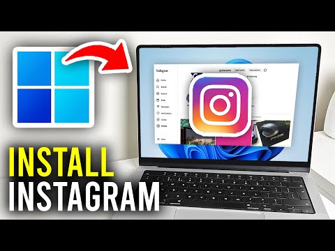 How To Install Instagram On Laptop & PC - Full Guide