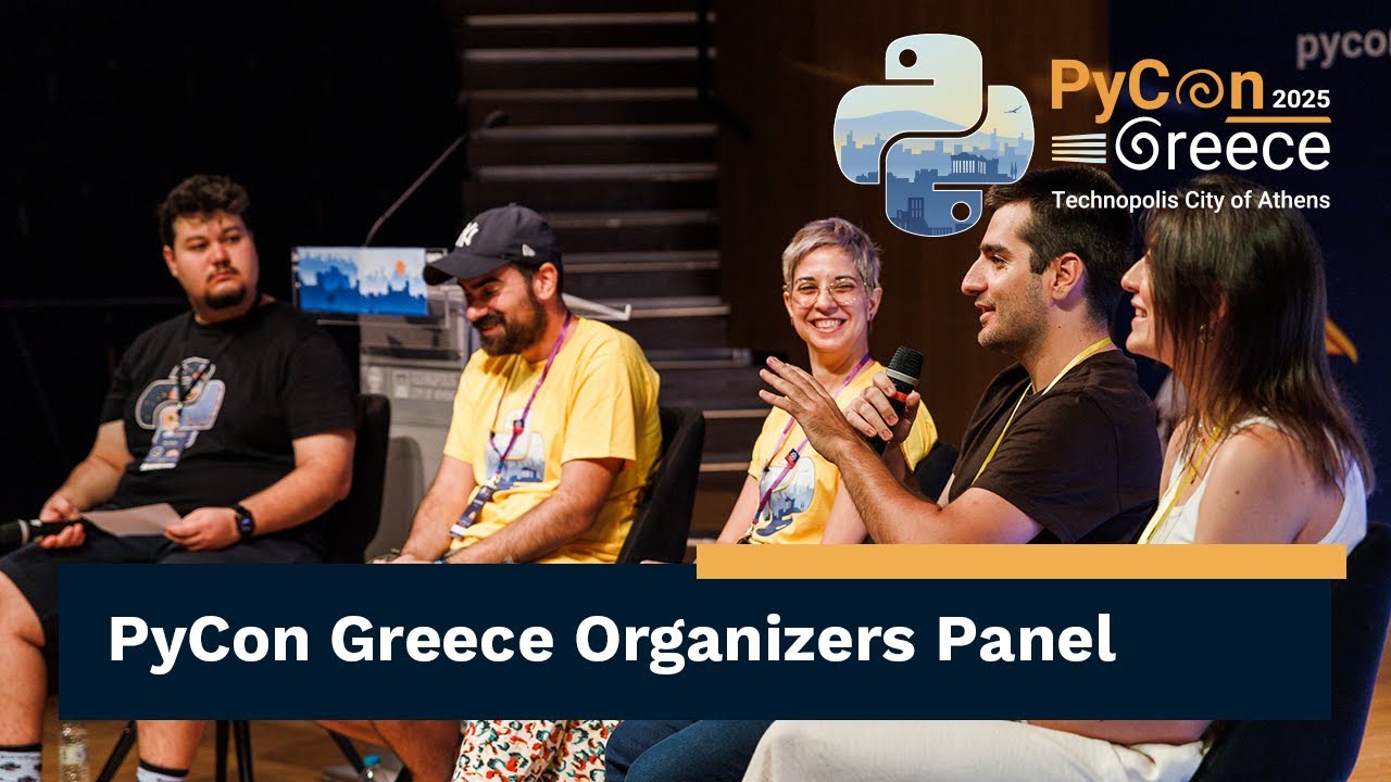 PyCon Greece Organizers Panel