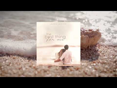 The Best Thing For Me by Lauren Jackson (Audiobook)
