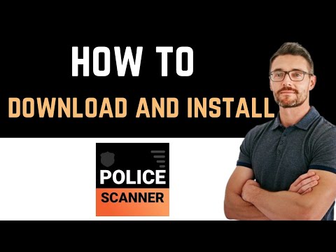 ✅ How to Download and Install Police Scanner Radio & Fire App (Full Guide)