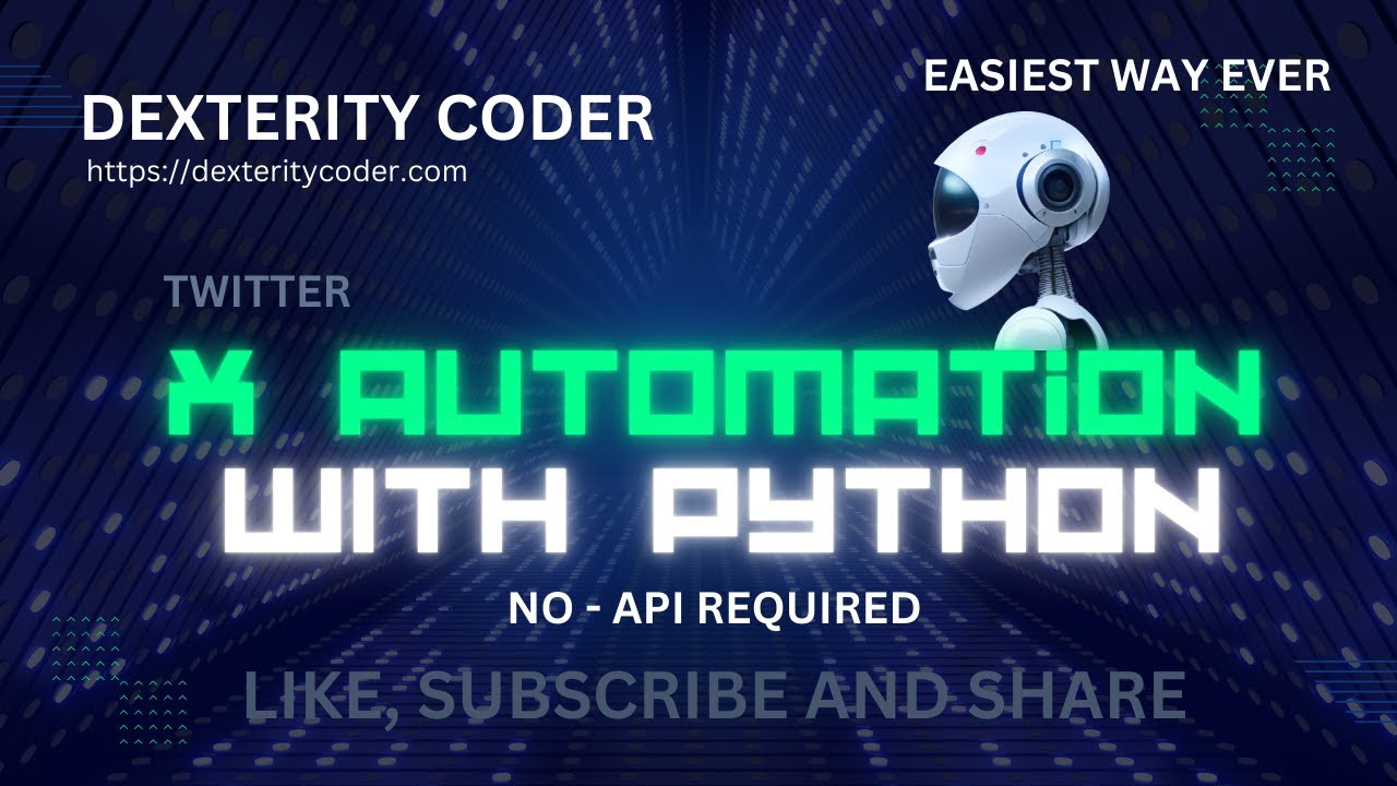 X (Twitter) Automation Using Python – No API Required | DexterityCoder