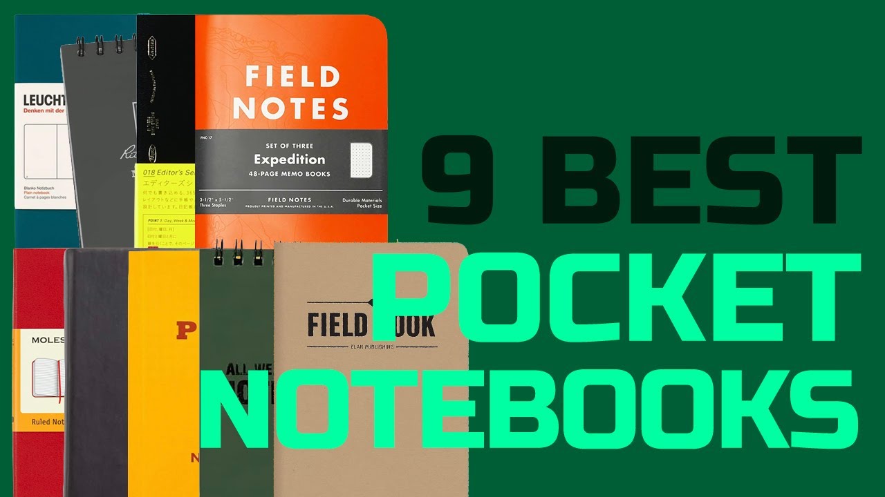 9 Best Pocket Notebooks to Organize Your Thoughts & Ideas