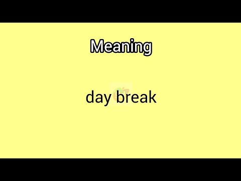 #daybreak meaning in English & Telugu || Googul Dictionary #dictionary #meanings #telugu #break #day
