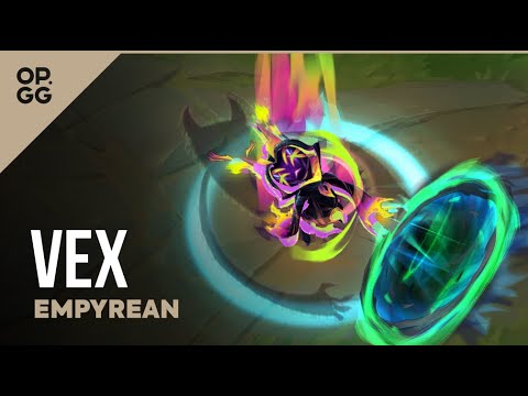 League of Legends Empyrean Vex OP.GG Skin Review