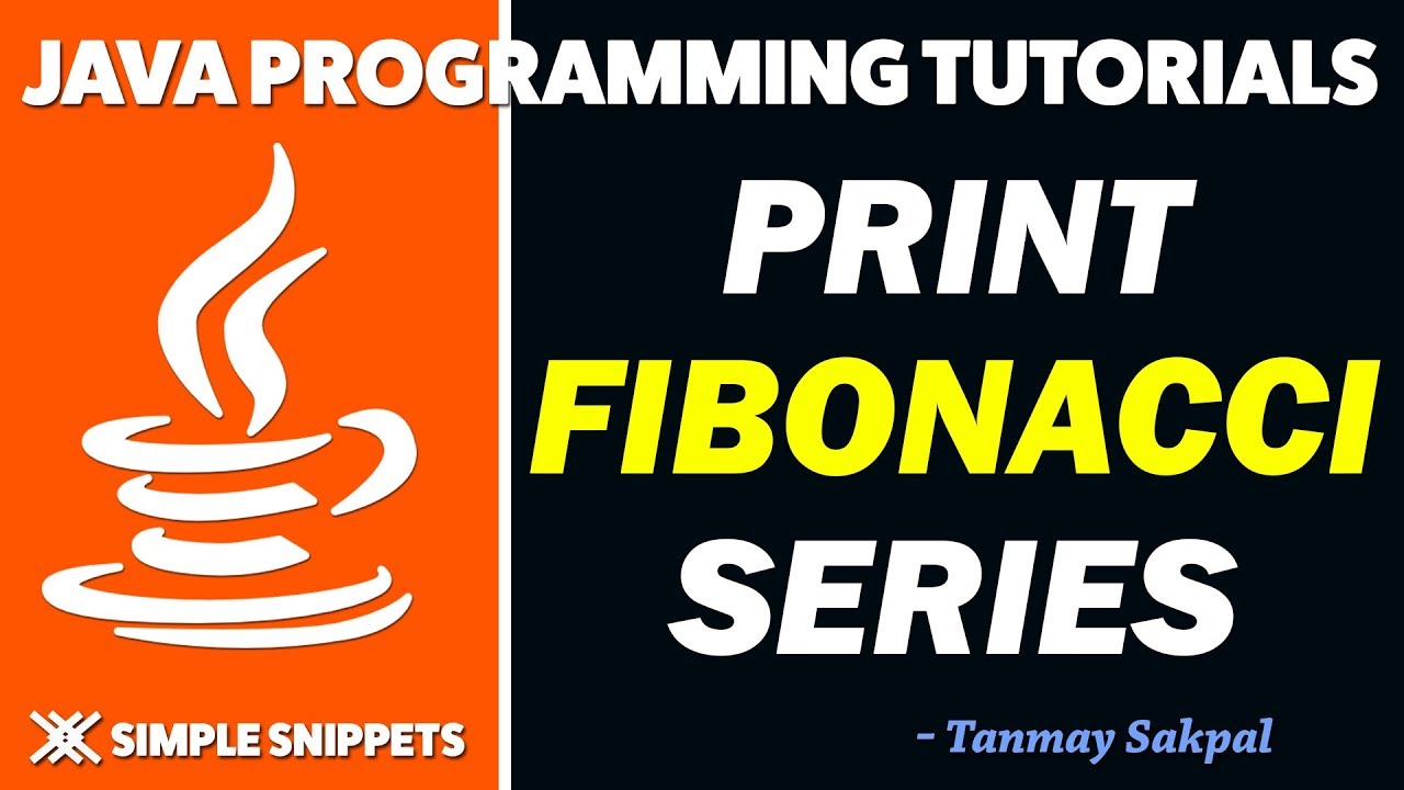 Java Program to Print FIBONACCI Series using FOR LOOP | Java tutorials for Beginners