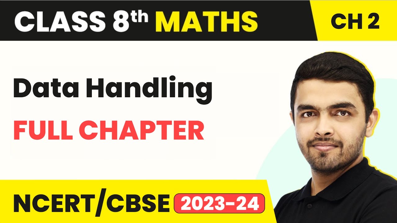 Data Handling - Full Chapter NCERT Exemplar | Class 8 Maths Chapter 2