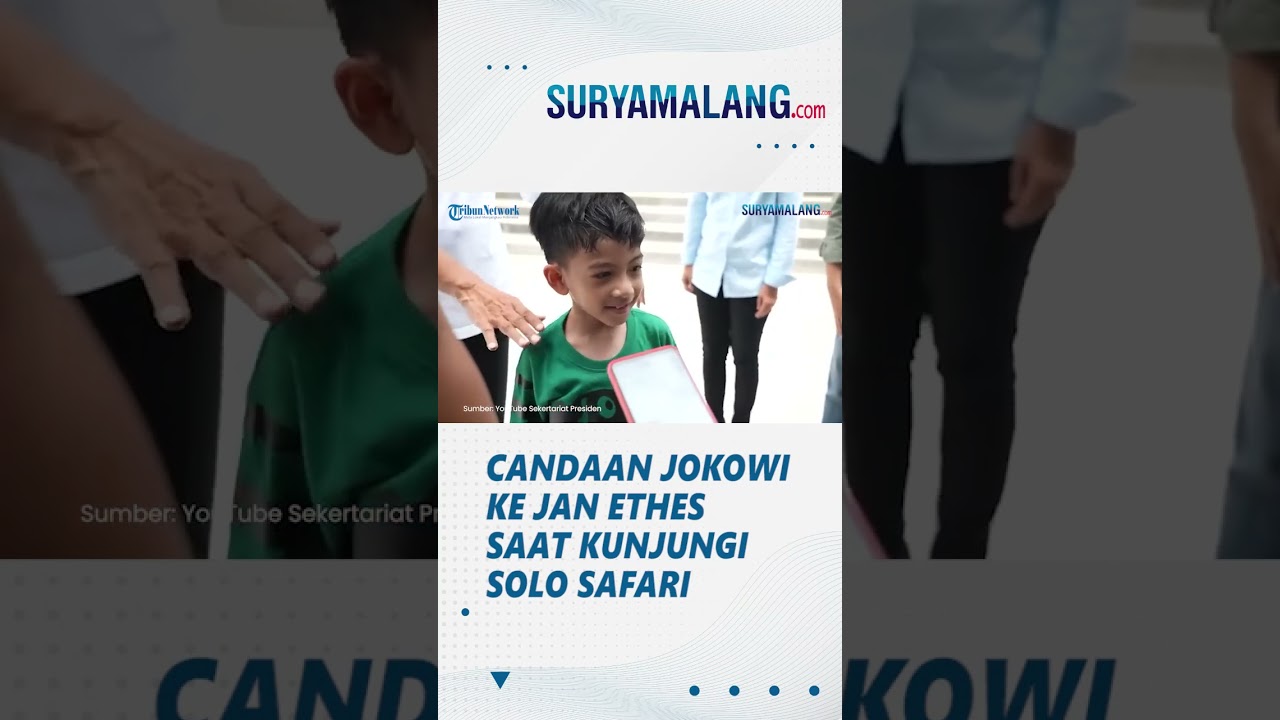 Momen Candaan Jokowi ke Jan Ethes Saat ke Solo Safari, Berani Pegang ... Momen Candaan Jokowi ke Jan Ethes Saat ke Solo Safari, Berani Pegang ...