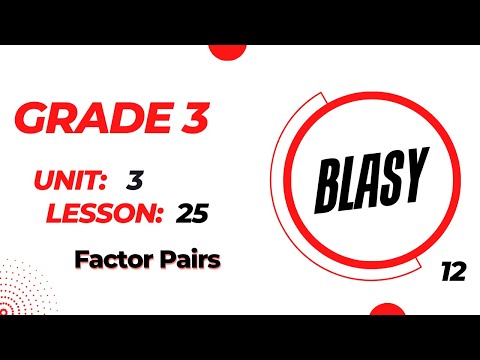 Primary 3-1st term\ unit 3 \ Lesson 25 : Factor Pairs ماث ثالث إبتدائي