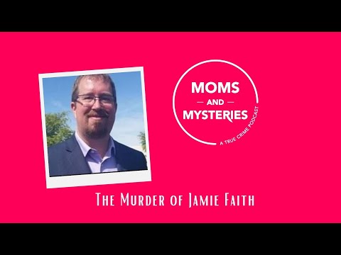 The Murder of Jamie Faith