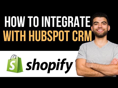 ✅ How to integrate Shopify with HubSpot CRM (Full Guide)