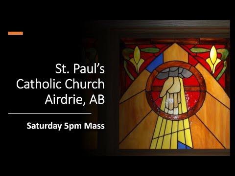 5pm Saturday Mass (June 21, 2025)