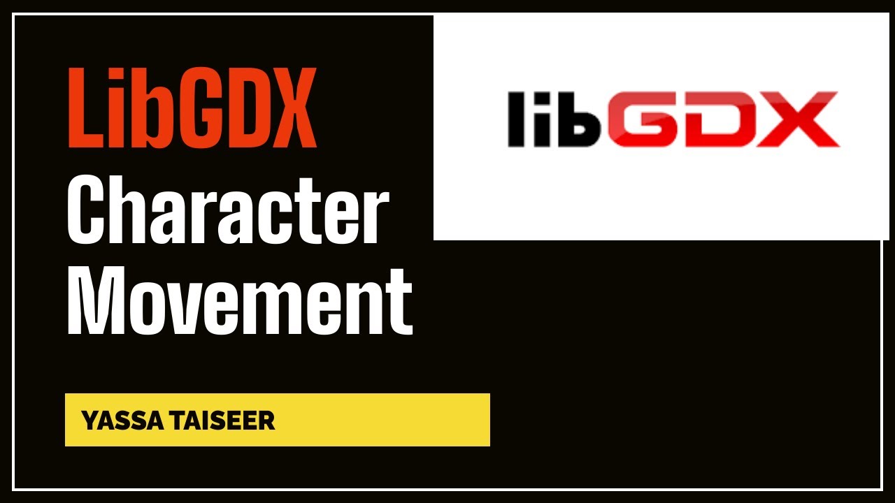 Character Movement In LibGDX 2D