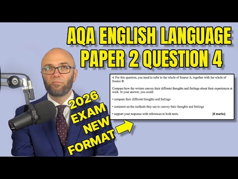 2026 AQA English Language Paper 2 Question 4: Your Guide