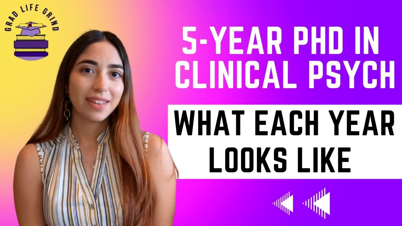 Clinical Psychology PhD Program: What to Expect - Year 1 through 5