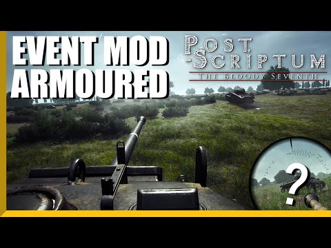 Steam Community :: Video :: Post scriptum event mod ARMOURED | Gameplay FR