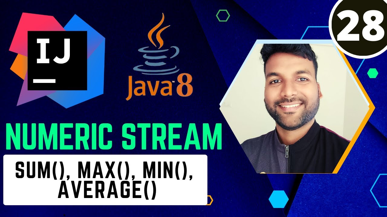 Java8 Numeric Stream sum(), max(), min(), average() Methods | Java8 Stream Tutorial