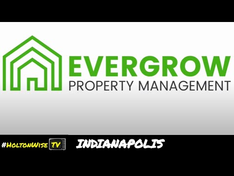 EverGrow Property Management: Indianapolis, Indiana Property Management | HoltonWiseTV Commercials