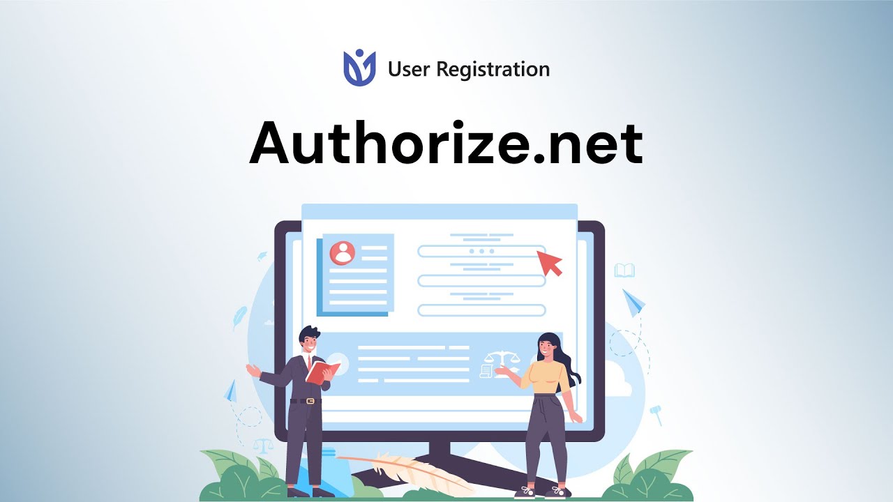 Authorize.net Integration - User Registration for WordPress