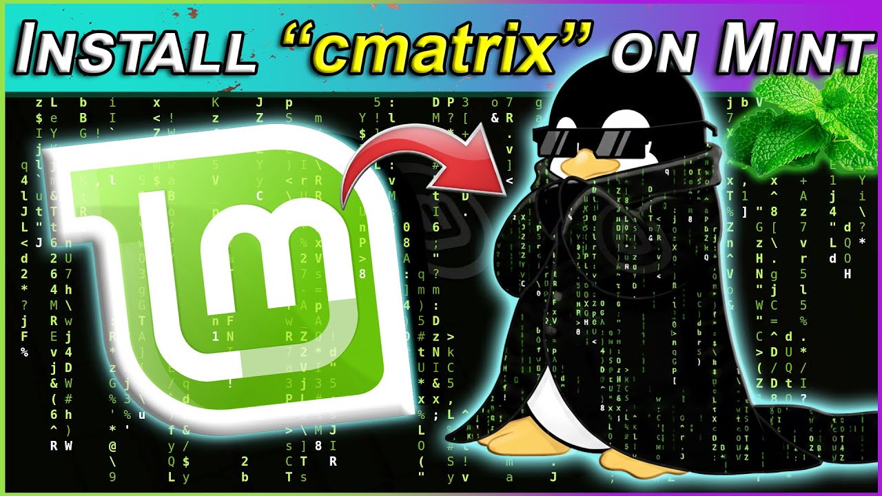 Turn Your Linux Terminal Into The Matrix! (CMatrix Tutorial)