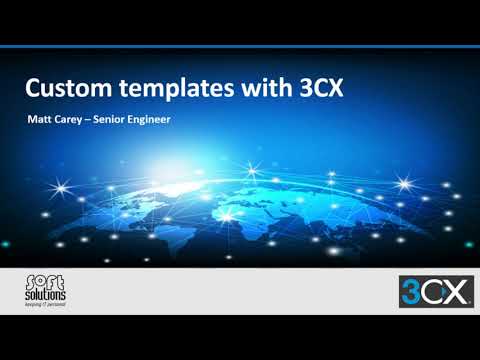 Custom Templates for 3CX